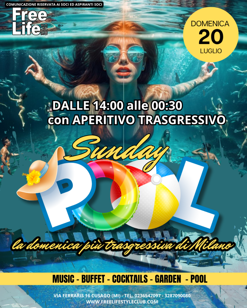 pool sunday - FreeLifeStyle Club Prive Milano